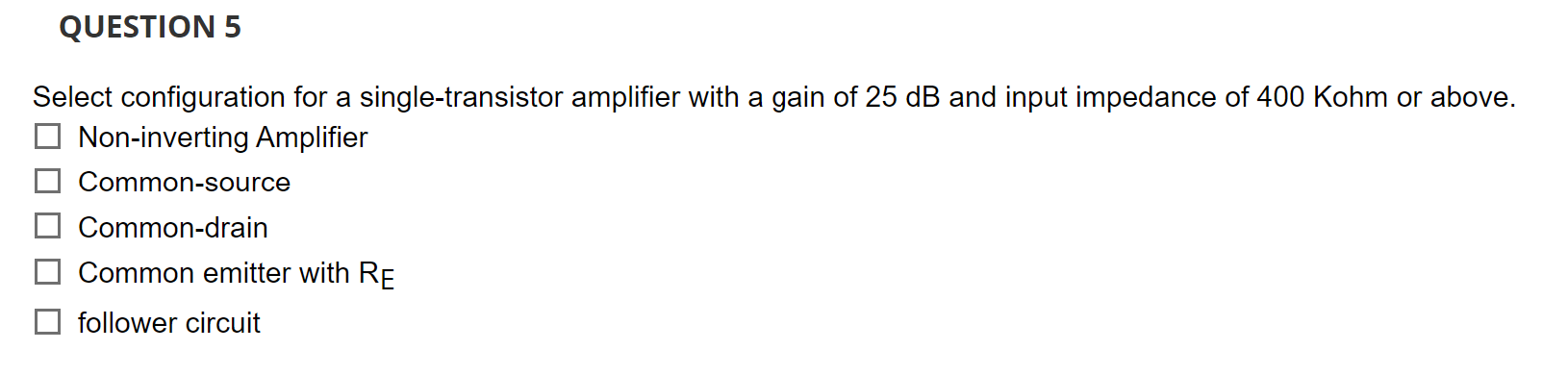 Solved QUESTION 5Select configuration for a | Chegg.com