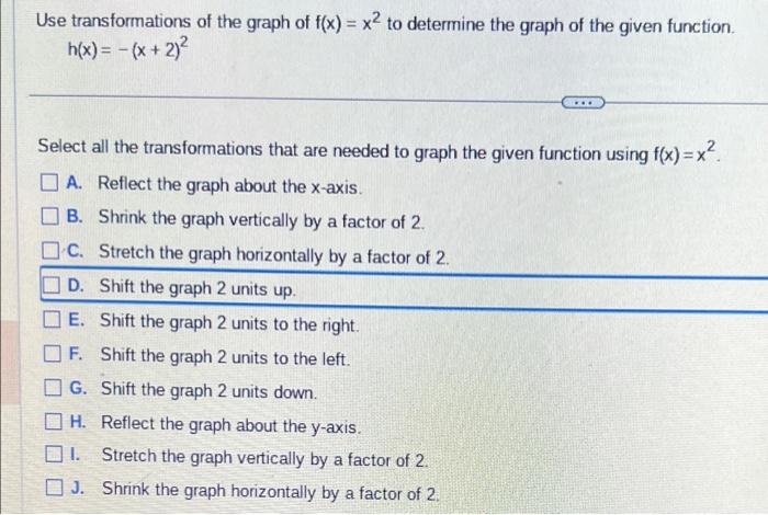Solved Use transformations of the graph of f(x)=x2 to | Chegg.com