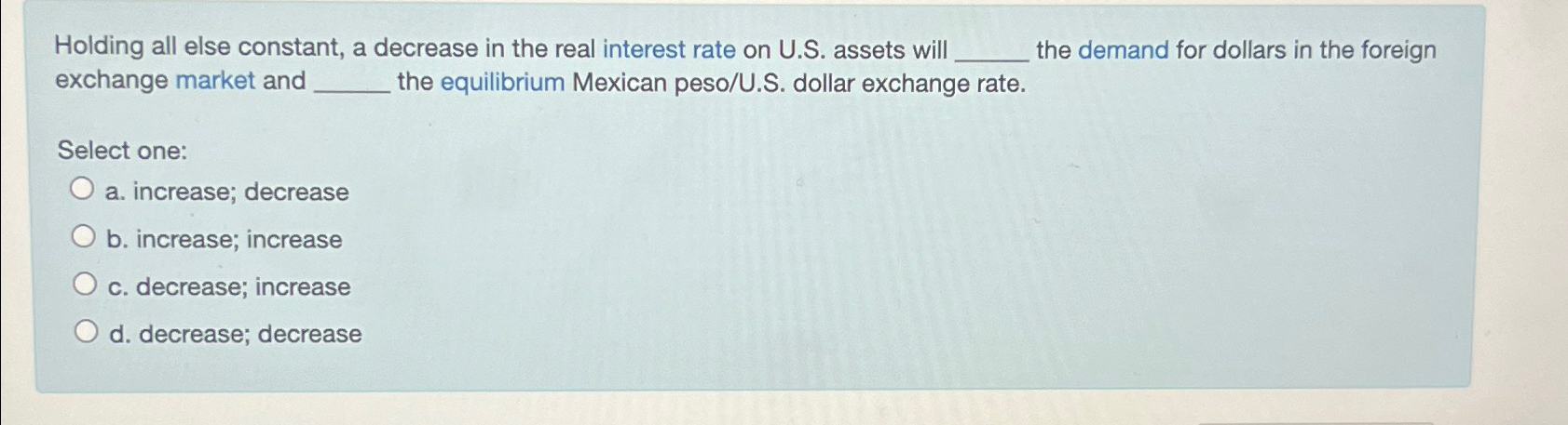 Solved Holding all else constant, a decrease in the real | Chegg.com
