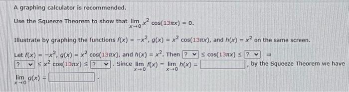 Solved A graphing calculator is recommended. Use the Squeeze | Chegg.com