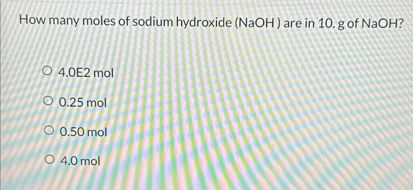 Solved How many moles of sodium hydroxide (NaOH) ﻿are in | Chegg.com