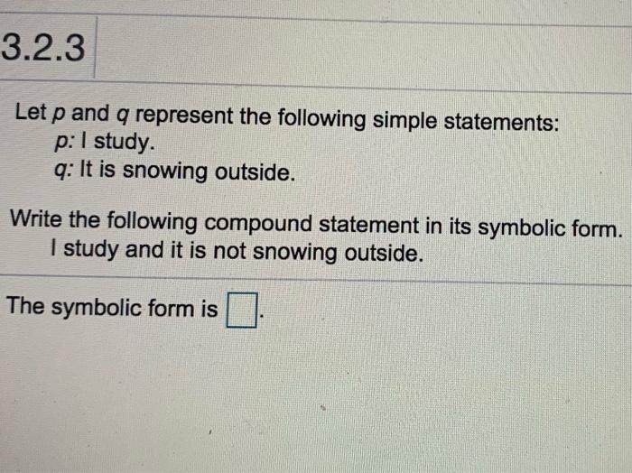 Solved Let p and q represent the following simple | Chegg.com