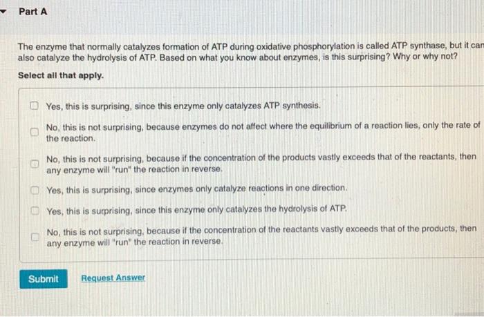Solved The enzyme that normally catalyzes formation of ATP | Chegg.com