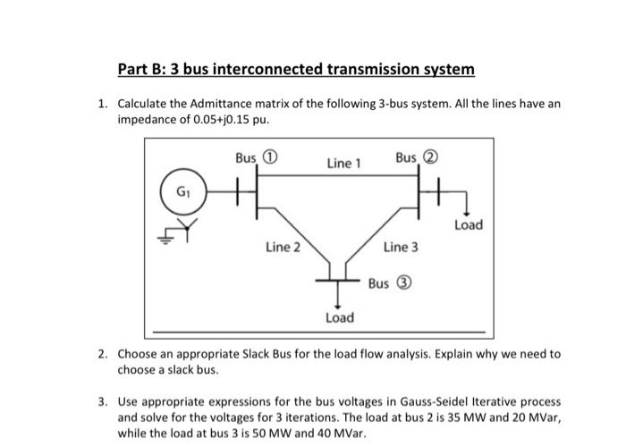 Solved Part B: 3 bus interconnected transmission system 1. | Chegg.com
