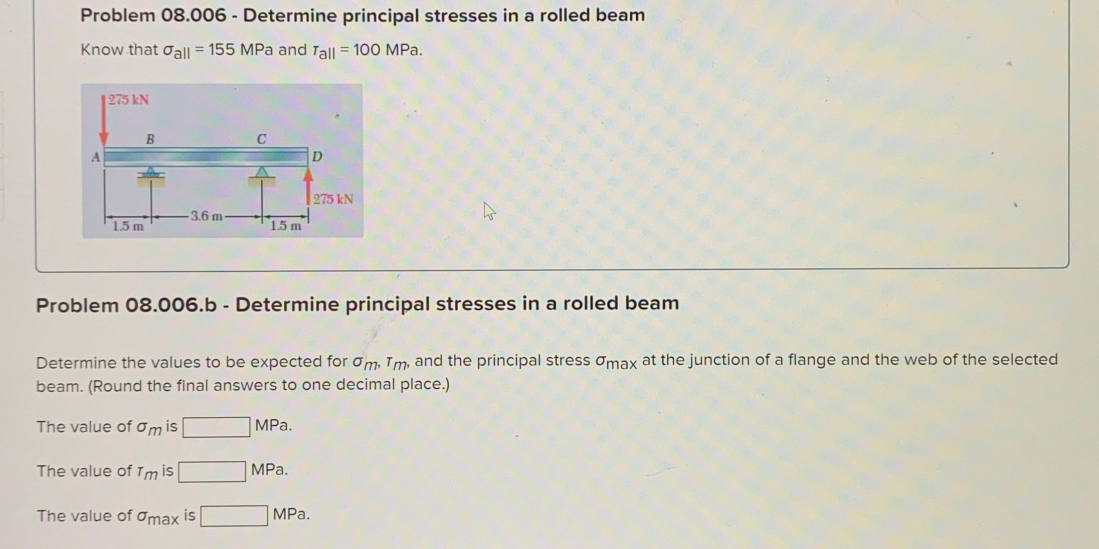 Solved Problem 08.006 - ﻿Determine principal stresses in a | Chegg.com