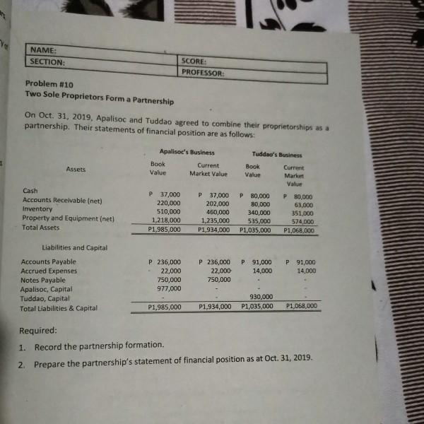 Solved Ve NAME: SECTION: SCORE: PROFESSOR Problem #10 Two | Chegg.com