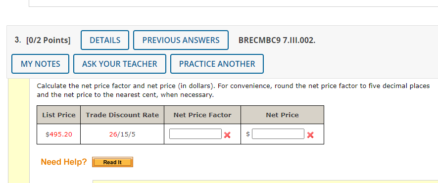 Solved Calculate the net price factor and net price (in | Chegg.com