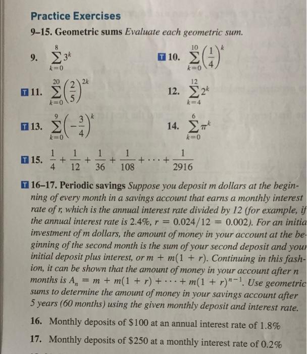 Solved Practice Exercises 9-15. Geometric sums Evaluate each | Chegg.com