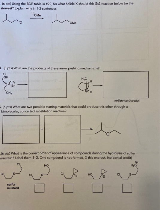 Solved (6 pts) Using the BDE table in #22, for what halide X | Chegg.com