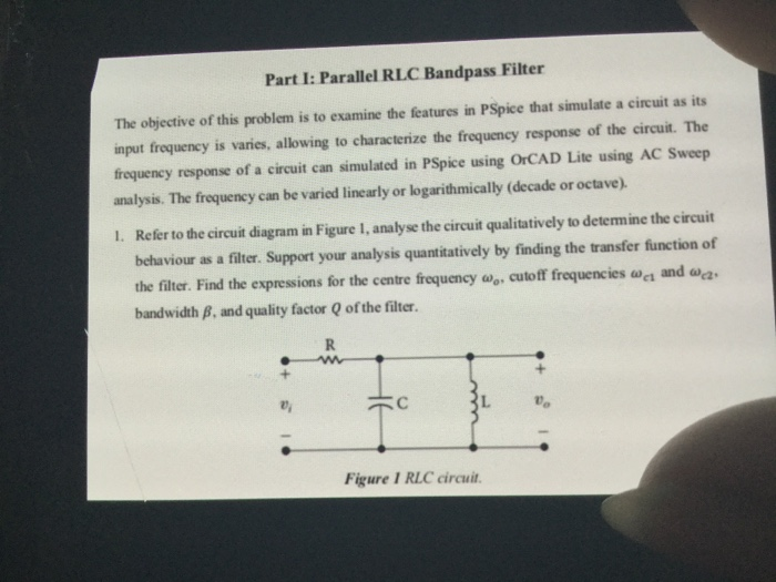 Solved Part 1: Parallel RLC Bandpass Filter The objective of | Chegg.com