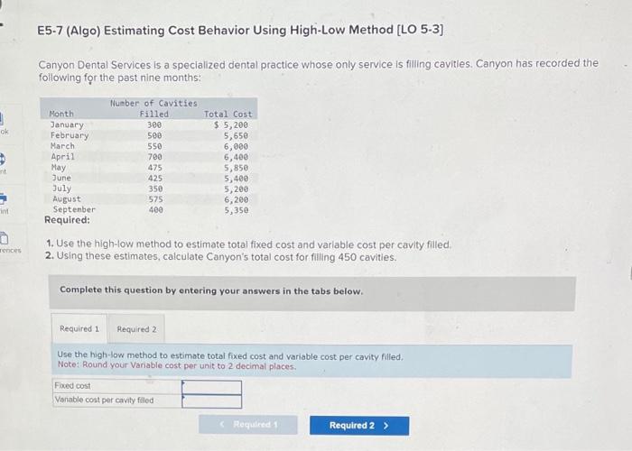 Solved E5-7 (Algo) Estimating Cost Behavior Using High-Low | Chegg.com
