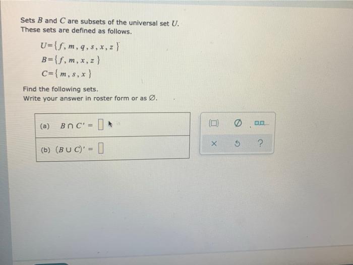 Solved Sets B and C are subsets of the universal set U. | Chegg.com