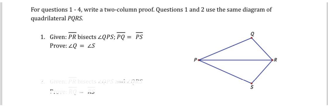 Solved For questions 1 - 4, ﻿write a two-column proof. | Chegg.com