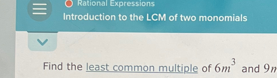 Solved Rational ExpressionsIntroduction to the LCM of two | Chegg.com
