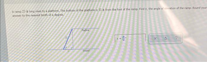 Solved A ramp 25 ft long rises to a platform. The bottom of | Chegg.com