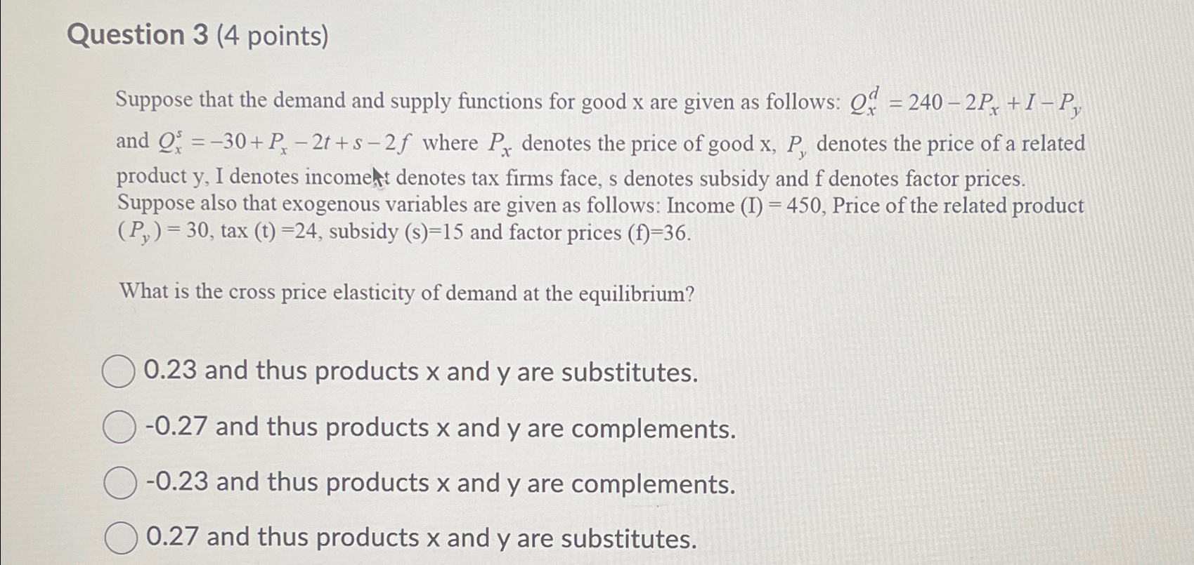 Solved Question 3 (4 ﻿points)Suppose that the demand and | Chegg.com