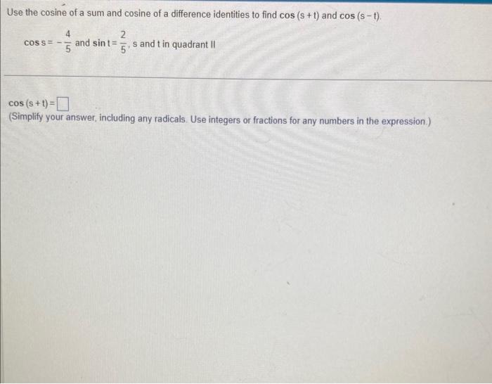 Solved Use the Cosine of a sum and Cosine of a difference | Chegg.com