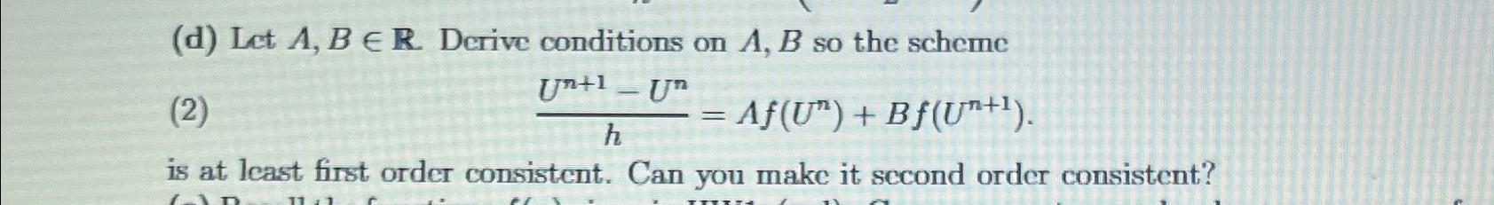 Solved (d) ﻿Let A,BinR. Derive conditions on A,B ﻿so the | Chegg.com