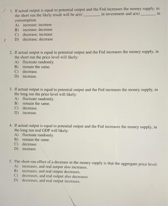 Solved 1. If actual output is equal to potential output and | Chegg.com