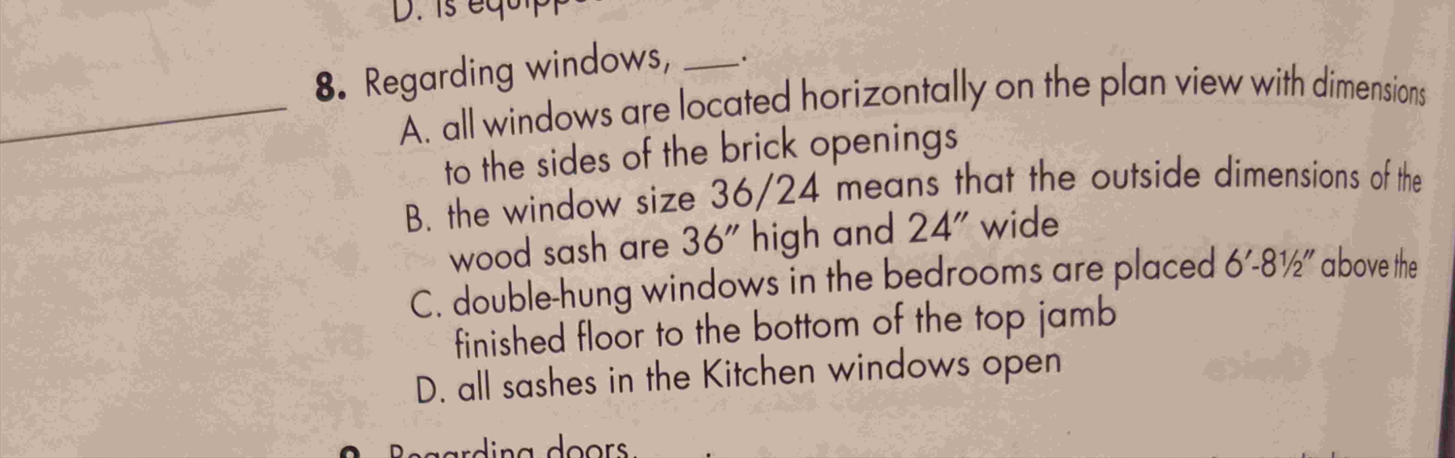 Solved Regarding windows,.A. ﻿all windows are located | Chegg.com