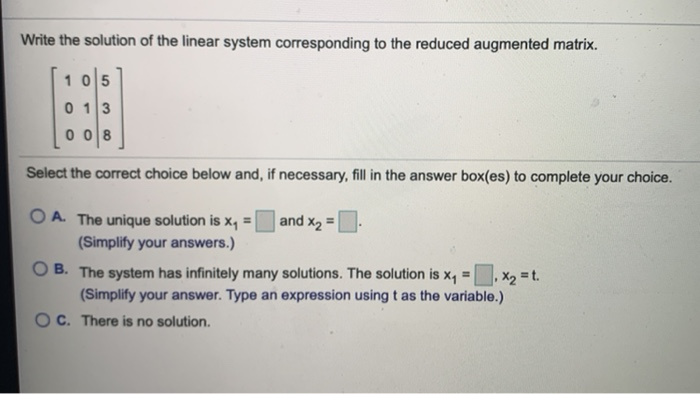 Solved Write the solution of the linear system corresponding | Chegg.com