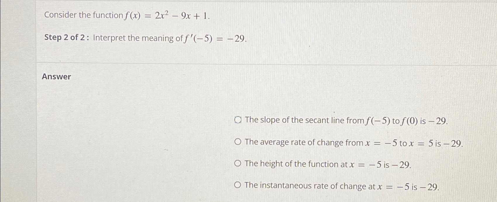 Solved Consider the function f(x)=2x2-9x+1.Step 2 ﻿of 2 ﻿: | Chegg.com