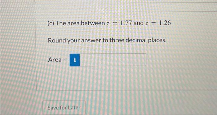 Solved Find the specified areas for a N(0,1) density. (a) | Chegg.com