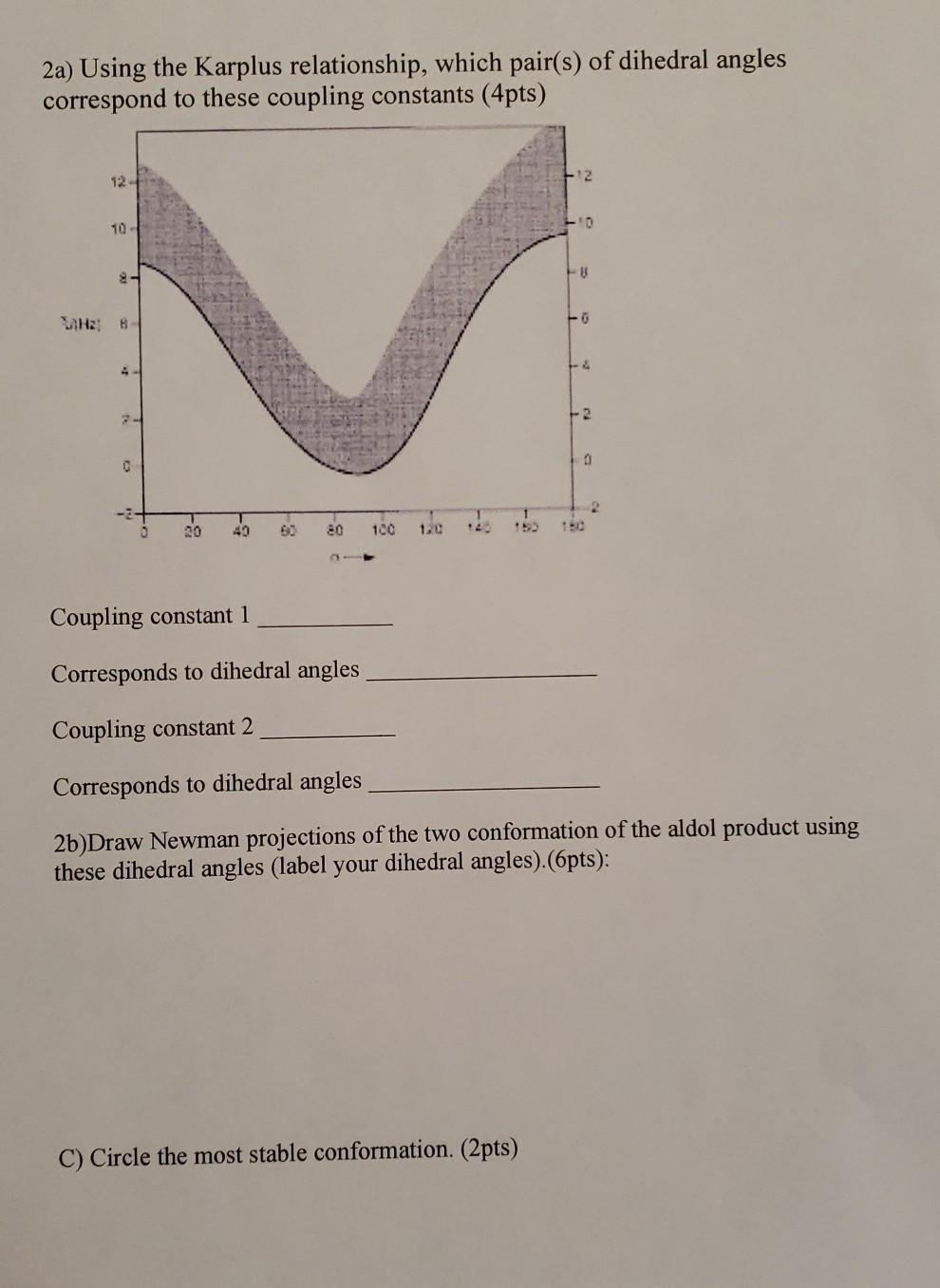 2a) Using the Karplus relationship, which pair(s) of | Chegg.com