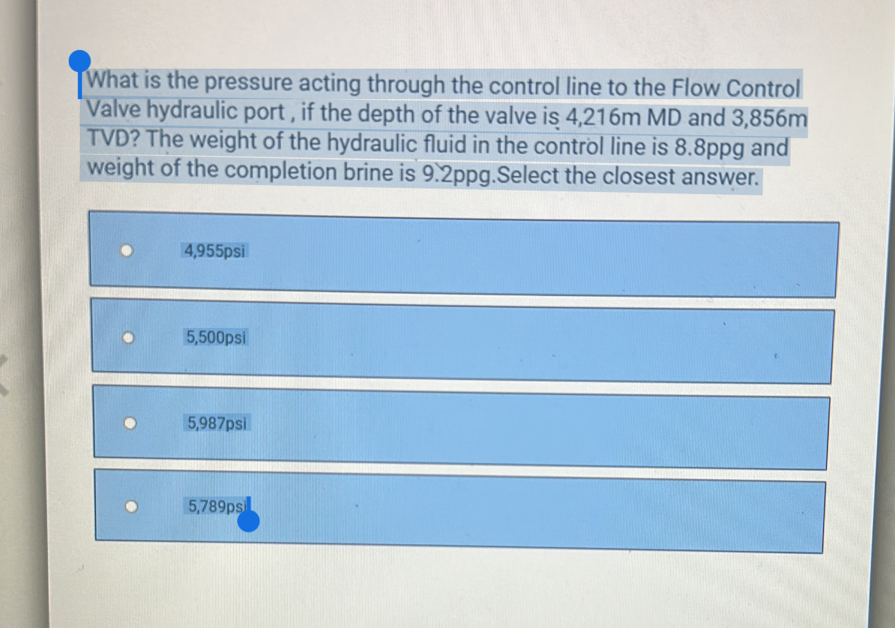 Solved What is the pressure acting through the control line | Chegg.com