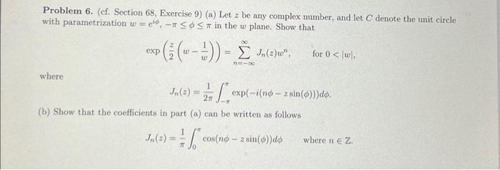 Solved Problem 6. (cf. Section 68, Exercise 9) (a) Let z be | Chegg.com