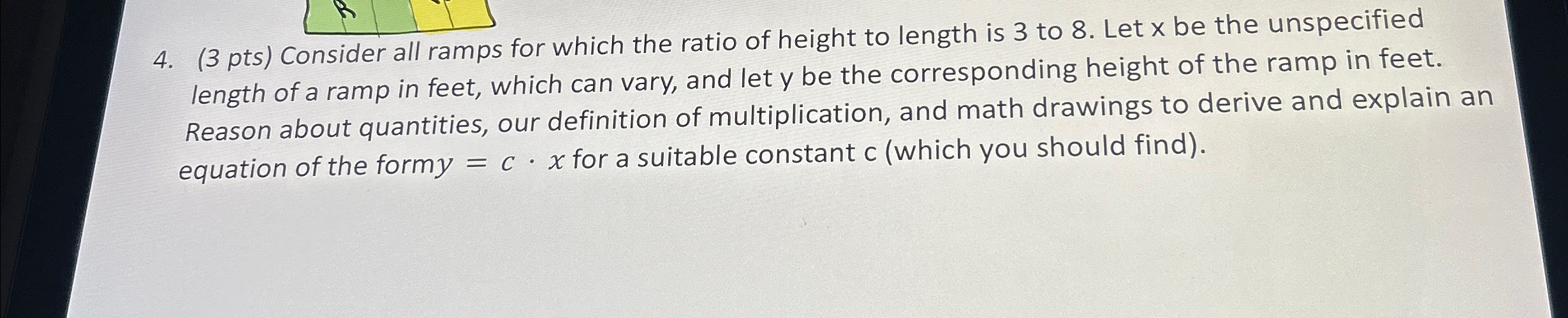 Solved (3 ﻿pts) ﻿Consider all ramps for which the ratio of | Chegg.com