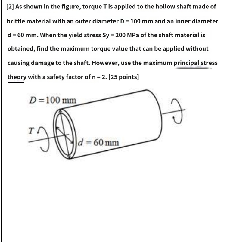 Solved [2] ﻿As shown in the figure, torque T ﻿is applied to | Chegg.com