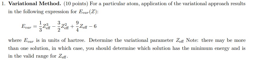 Solved Variational Method. (10 ﻿points) ﻿For a particular | Chegg.com