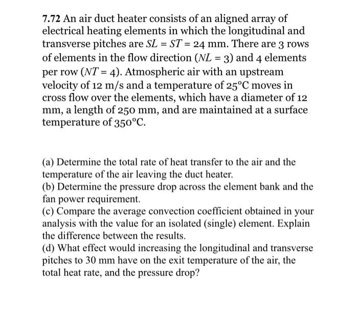Solved 7.72 An air duct heater consists of an aligned array | Chegg.com