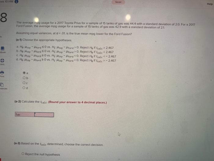 Solved The average mpg usage for a 2017 Toyota Prius for a | Chegg.com