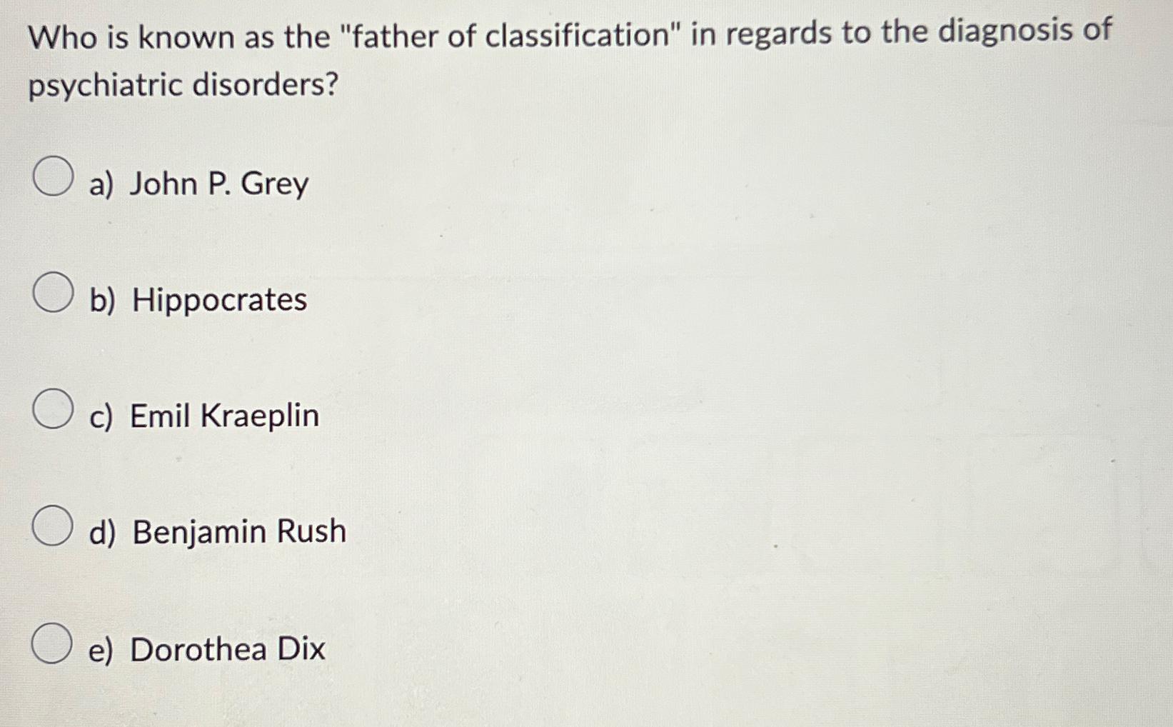 Solved Who is known as the "father of classification" in | Chegg.com