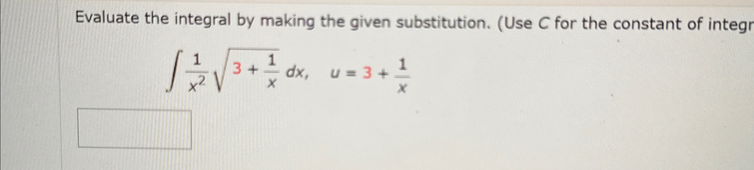 Solved Evaluate the integral by making the given | Chegg.com