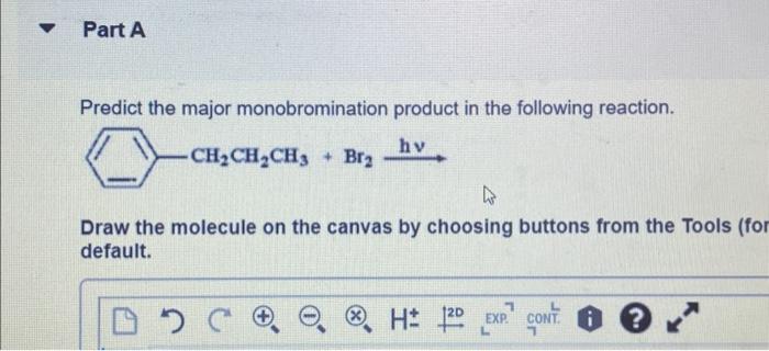 Solved Predict the major monobromination product in the | Chegg.com