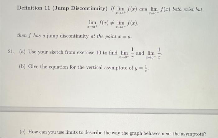 Solved Definition 11 (Jump Discontinuity) If lim f(x) and | Chegg.com