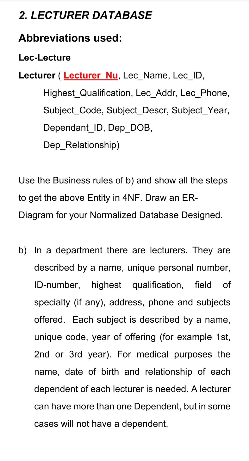 Solved 2. LECTURER DATABASE Abbreviations used: Lec-Lecture | Chegg.com