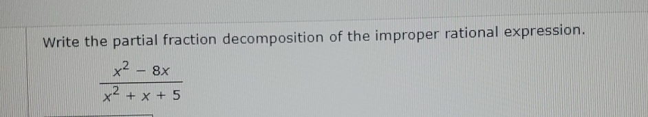 Write the partial fraction decomposition of the | Chegg.com