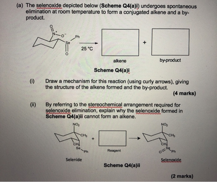 Solved (a) The selenoxide depicted below (Scheme Q4(a)i) | Chegg.com