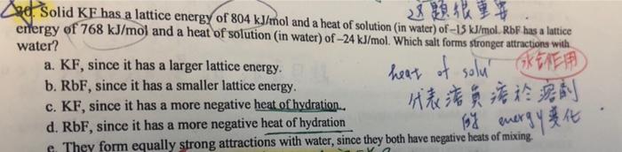 Solved 4 Solid Kf Has A Lattice Energy Of 804 Kj Mol And