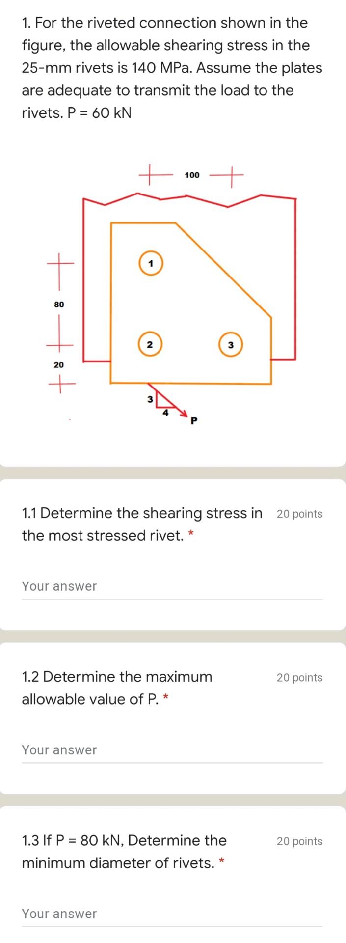 Solved 1. For the riveted connection shown in the figure, | Chegg.com