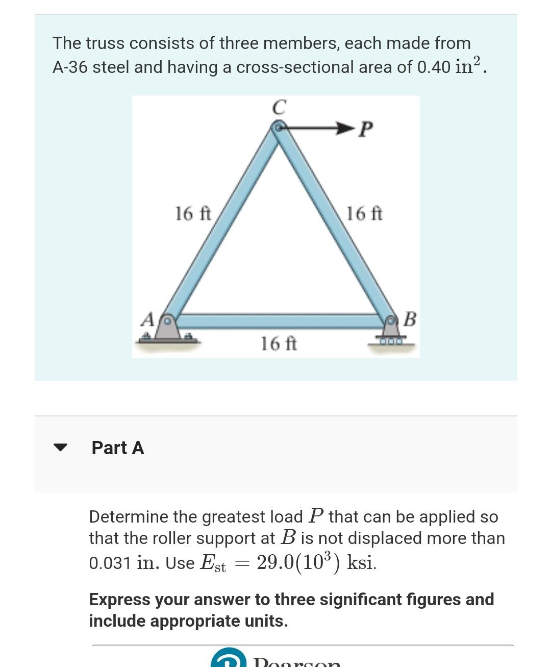 Solved The truss consists of three members, each made from | Chegg.com