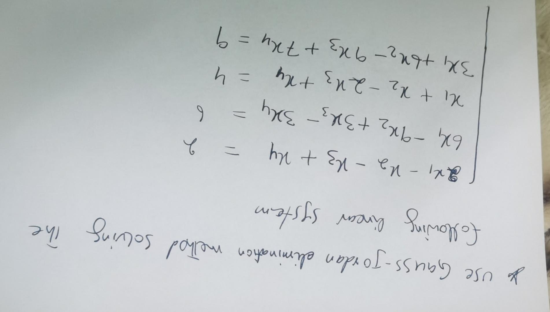 Solved The to use Gauss-jordan elimination method solving | Chegg.com