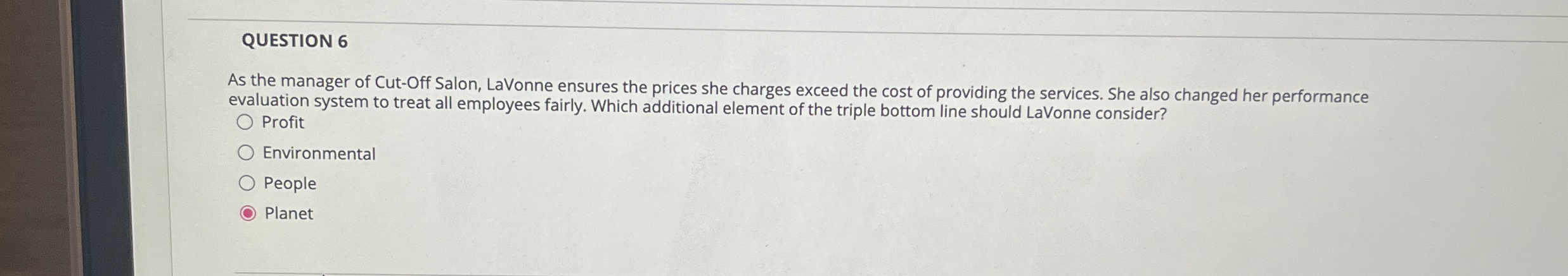 Solved QUESTION 6As the manager of Cut-Off Salon, LaVonne | Chegg.com