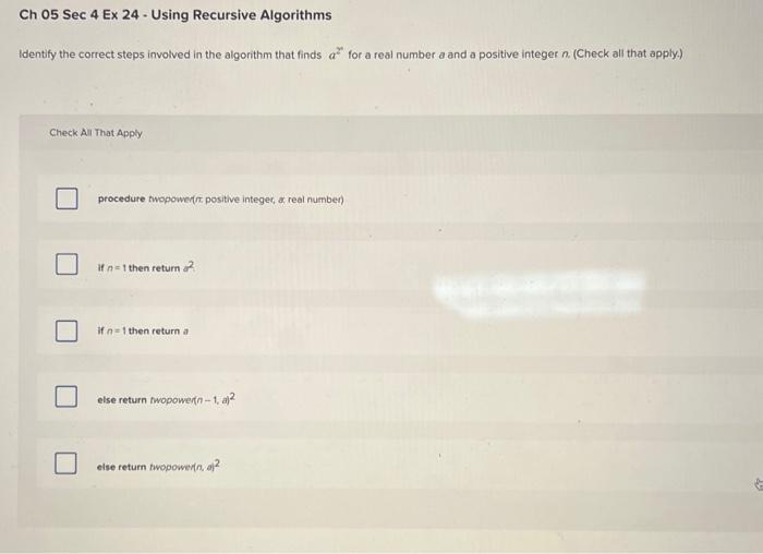Solved Ch 05 Sec 4 Ex 24 - Using Recursive Algorithms | Chegg.com