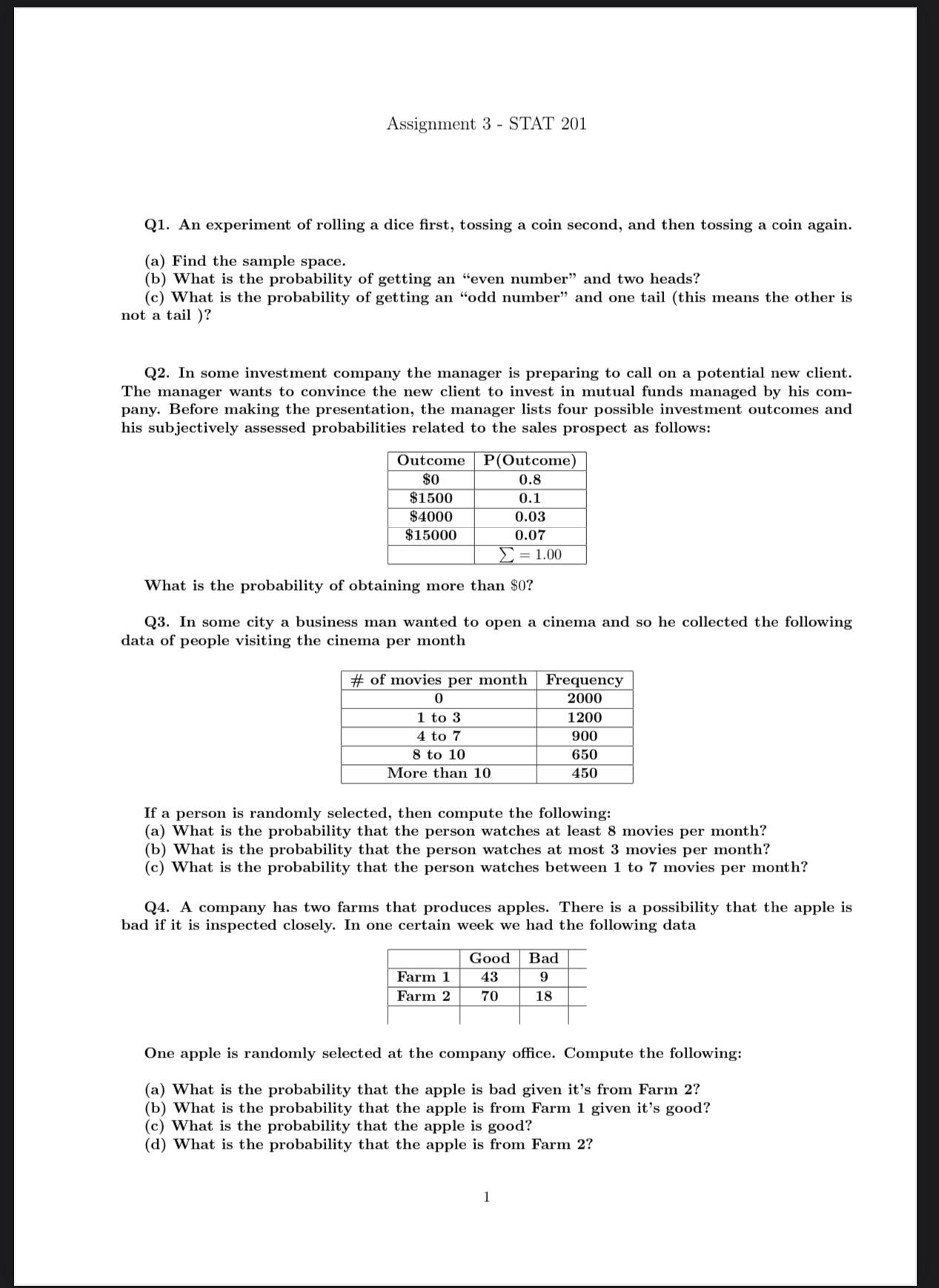 Solved Assignment 3 - ﻿STAT 201Q1. ﻿An experiment of rolling | Chegg.com