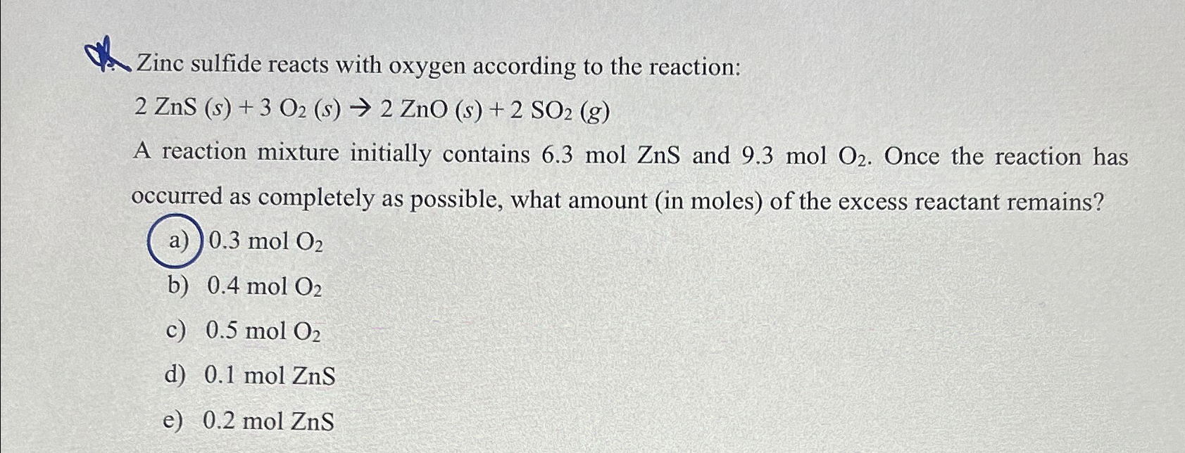 Solved Zinc sulfide reacts with oxygen according to the | Chegg.com